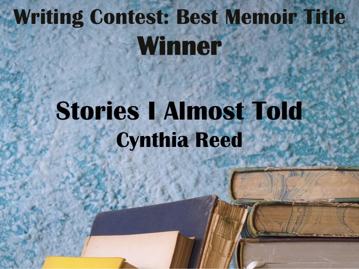 » The “Best Memoir Title” Contest