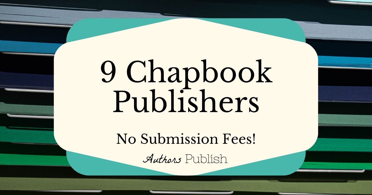» What is a Chapbook + 9 Chapbook Publishers