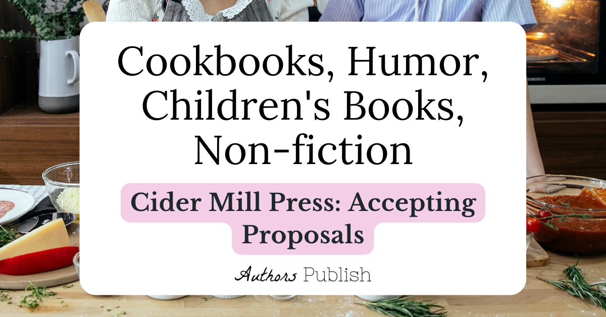 » Cider Mill Press: Now Accepting Manuscript Proposals