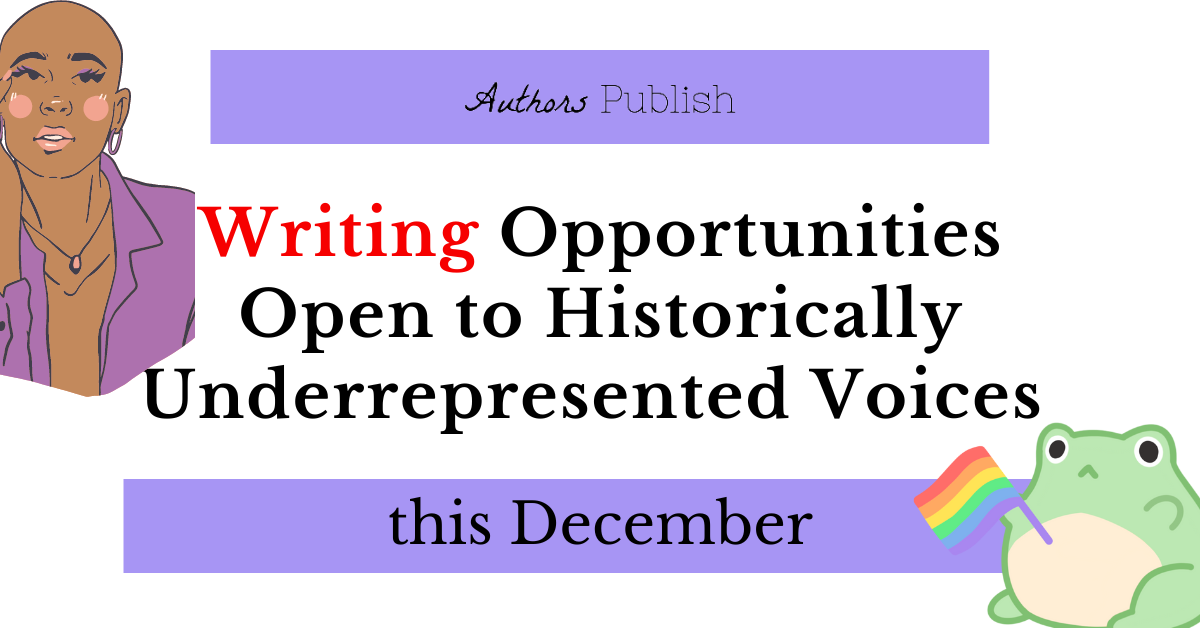 » Opportunities Open to Submissions From Historically Underrepresented ...