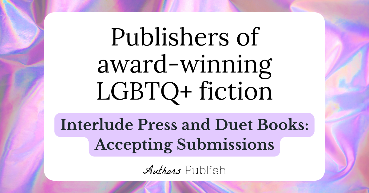 » Interlude Press and Duet Books: Now Accepting Manuscript Submissions