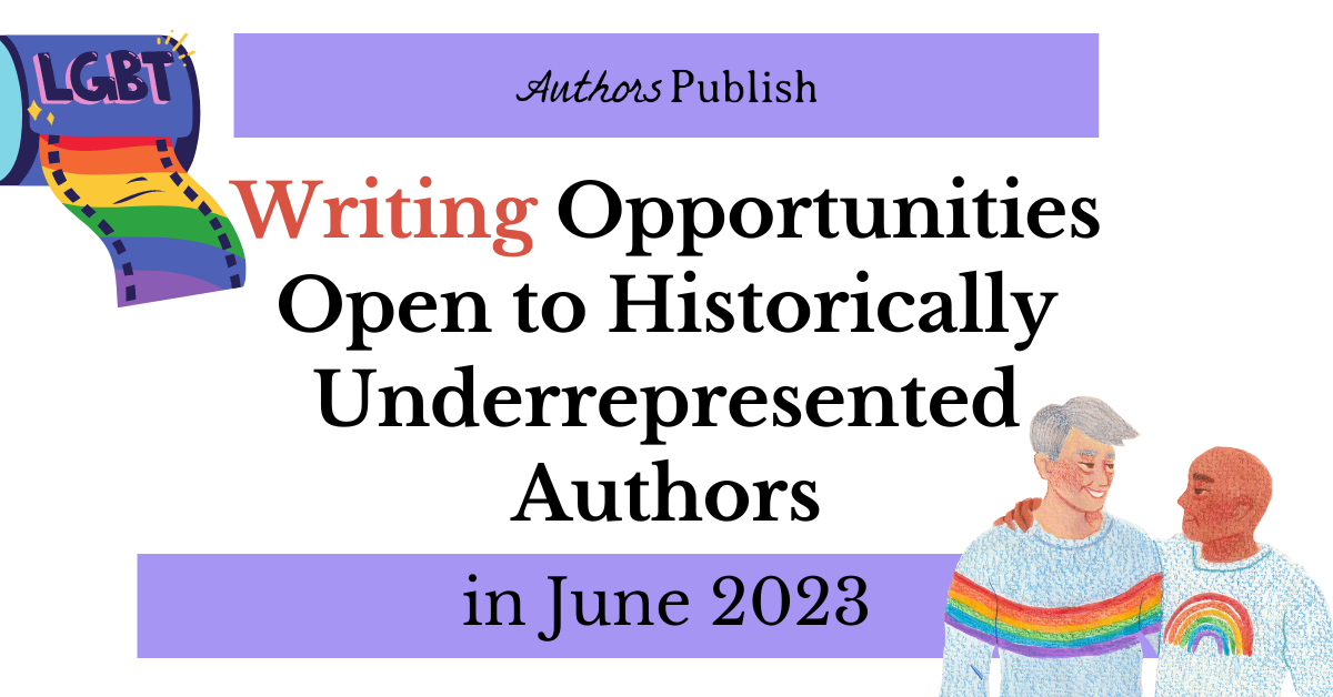 » Opportunities for Historically Underrepresented Writers this June