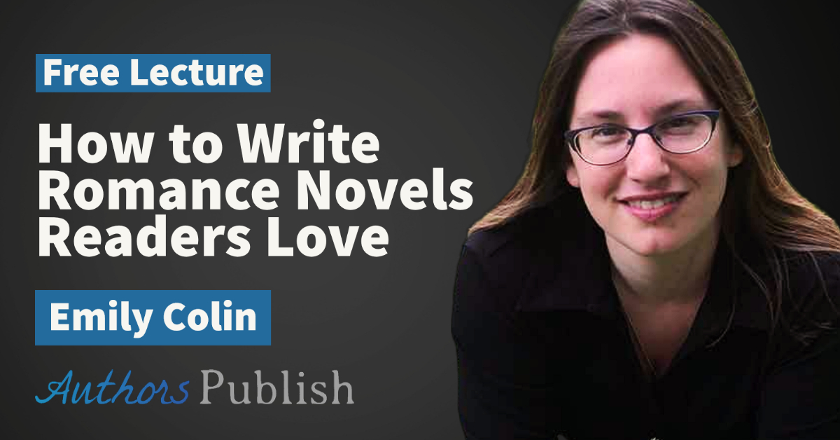 » Free Talk: How to Write Romance Novels Readers Love
