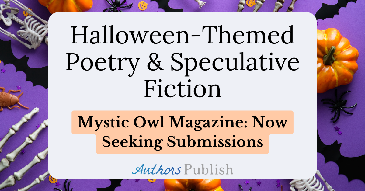 » Mystic Owl Magazine: Now Seeking Halloween Themed Submissions