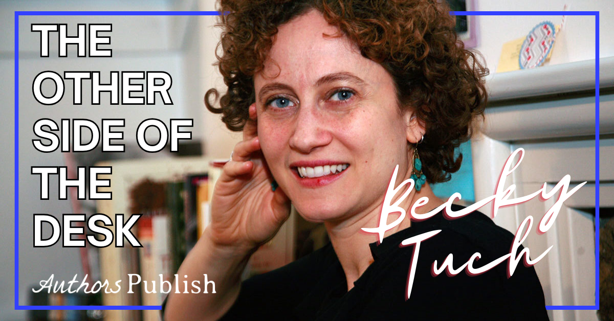 » The Other Side of the Desk: Becky Tuch
