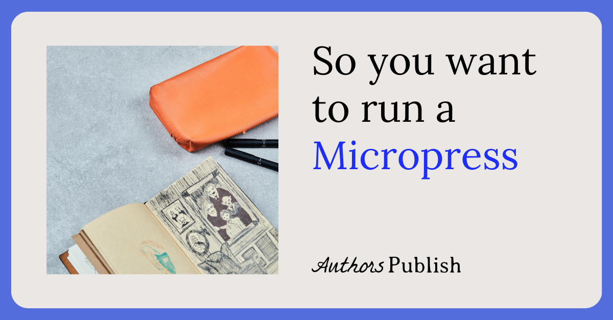 » So you want to run a Micropress (or just want to know what it’s like?)