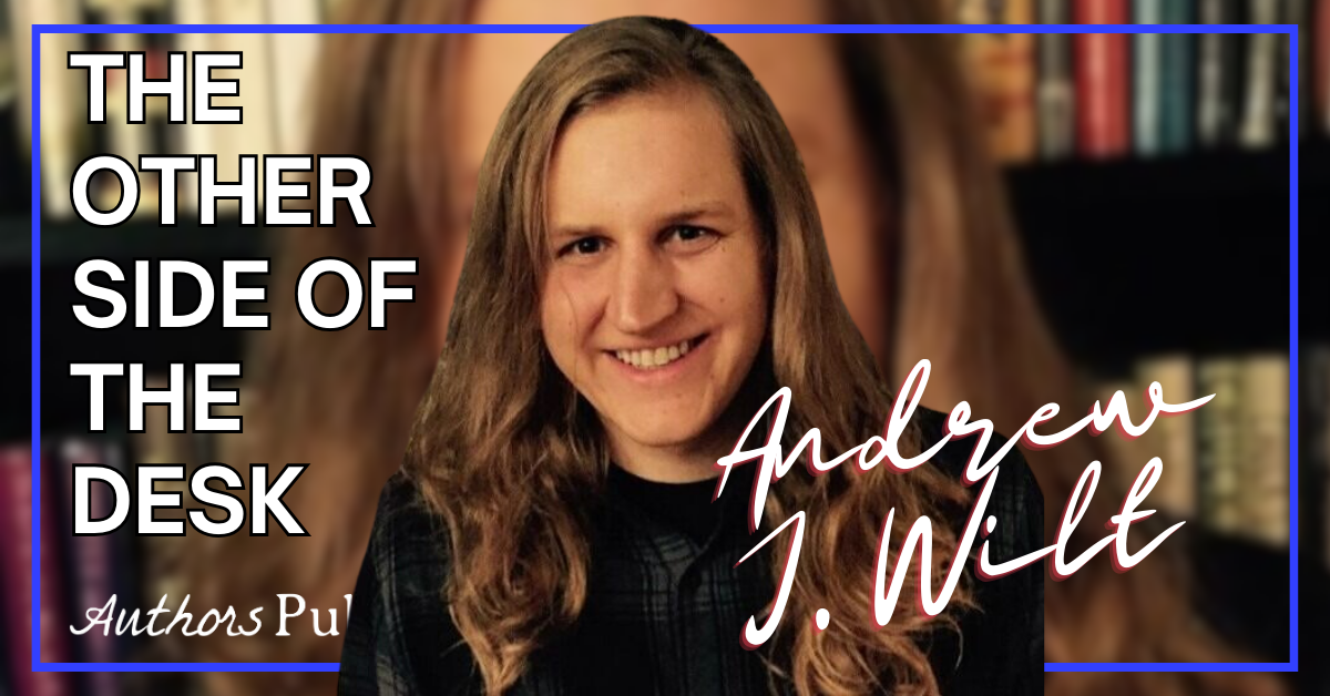 » The Other Side of the Desk: Andrew J. Wilt