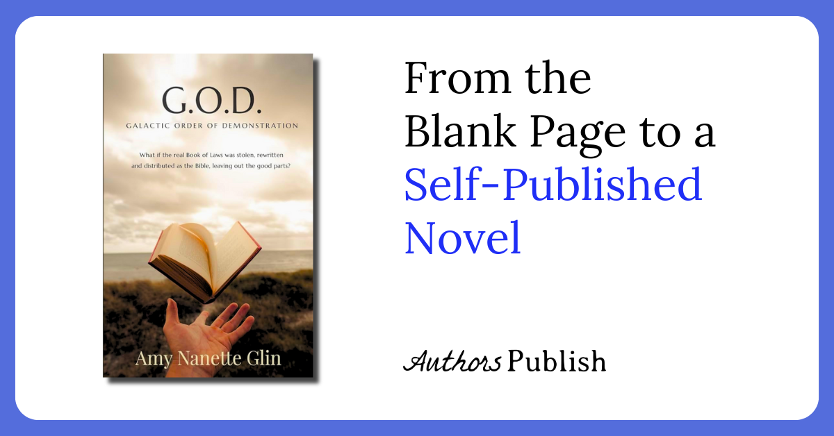 » From the Blank Page to a Self-Published Novel