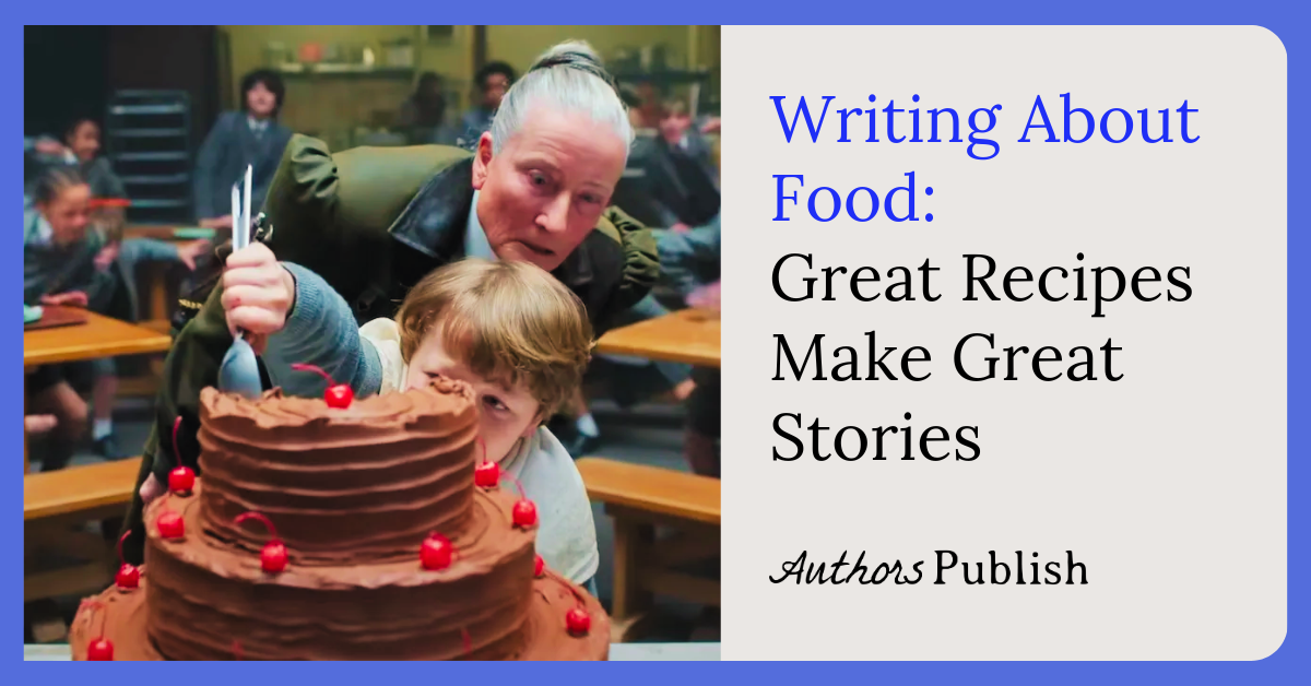 » Writing About Food: Great Recipes Make Great Stories
