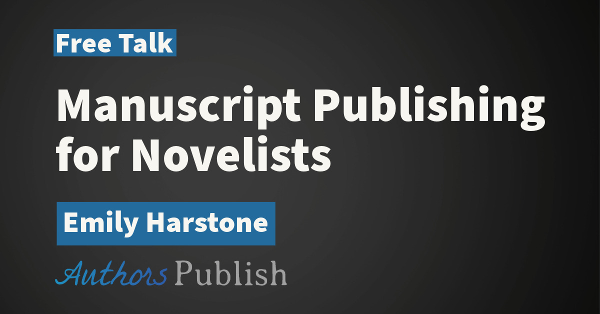 » Free Talk: Manuscript Publishing for Novelists