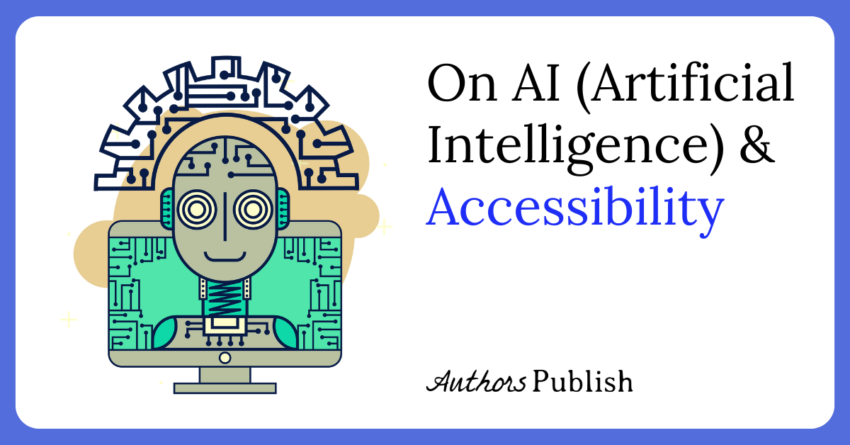 » On AI and Accessibility