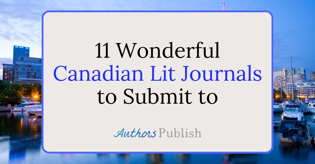 » Eleven Wonderful Canadian Literary Journals