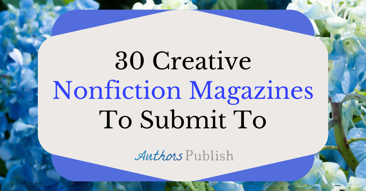 » 30 Creative Nonfiction Magazines