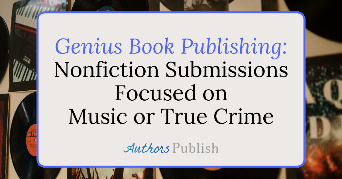 » Genius Book Publishing: Now Accepting Manuscript Submissions