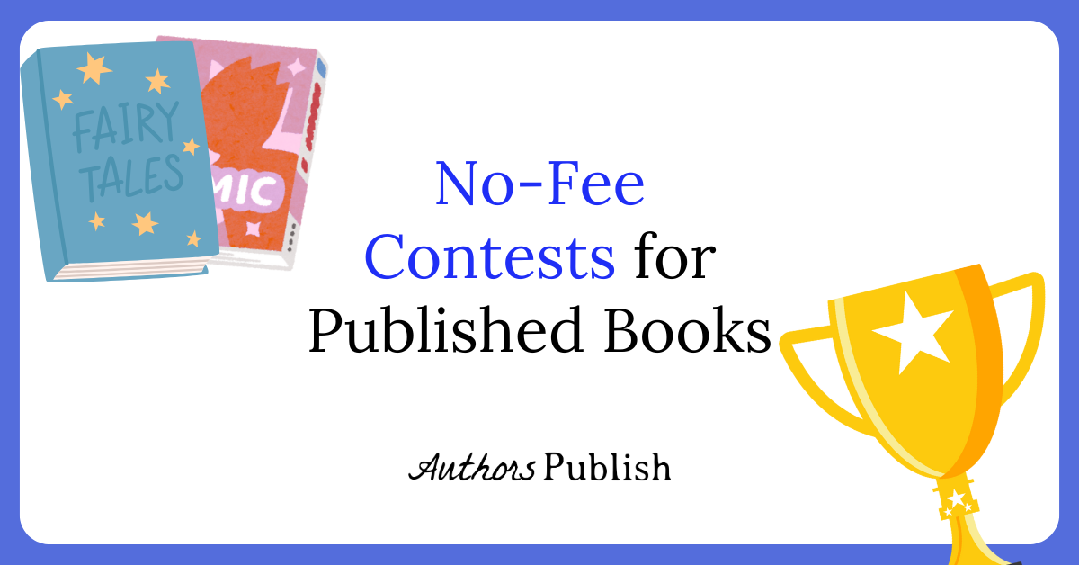 » No-Fee Contests for Published Books (So You Can Become an Award ...