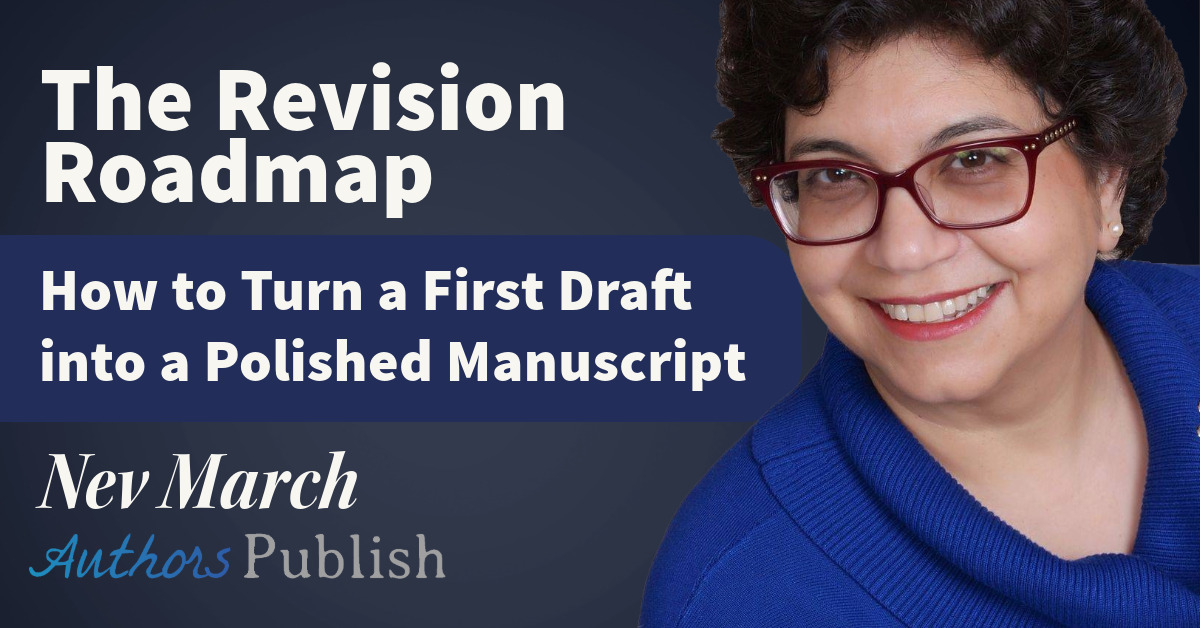 » Free Talk: The Revision Roadmap — How to Turn Your First Draft into a Polished Manuscript