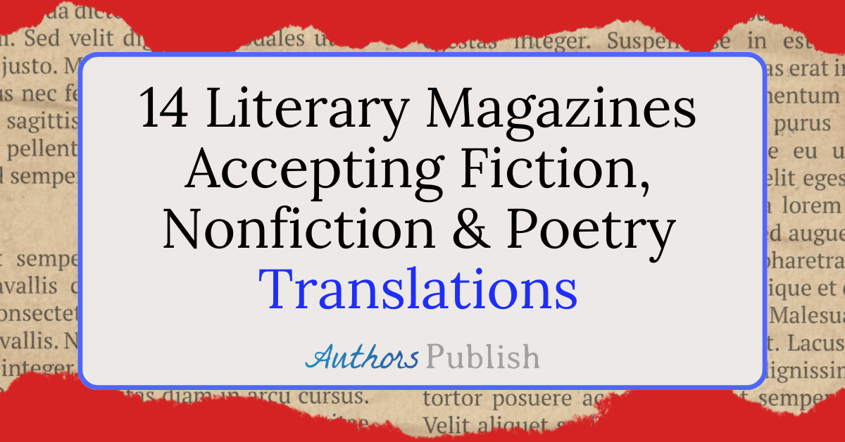 » 14 Literary Magazines Accepting Translations