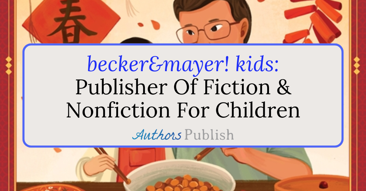 » becker&mayer! kids: Accepting Manuscript Submissions